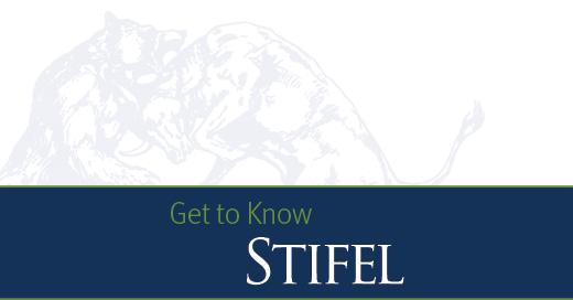 Stifel | Get to Know Stifel